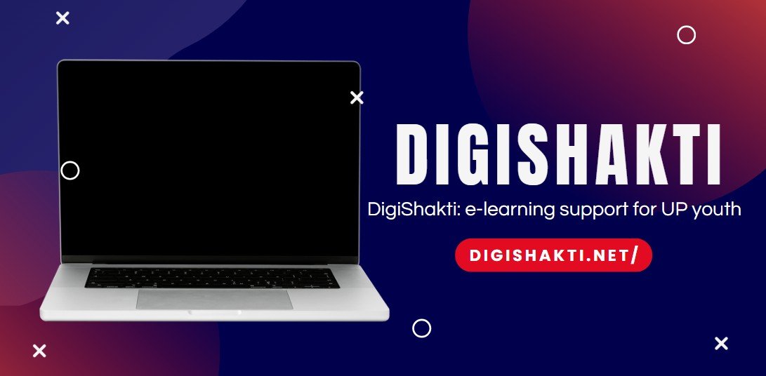 DigiShakti Portal UP: Login, eKYC, Registration & App Info